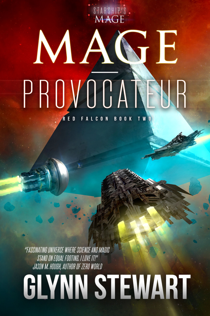 Mage-Provocateur, Book 2 in the Starship's Mage: Red Falcon series, is ...