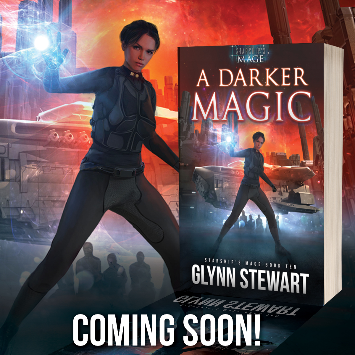 Preorder A Darker Magic (Starship's Mage #10) Available March 9 - Glynn ...