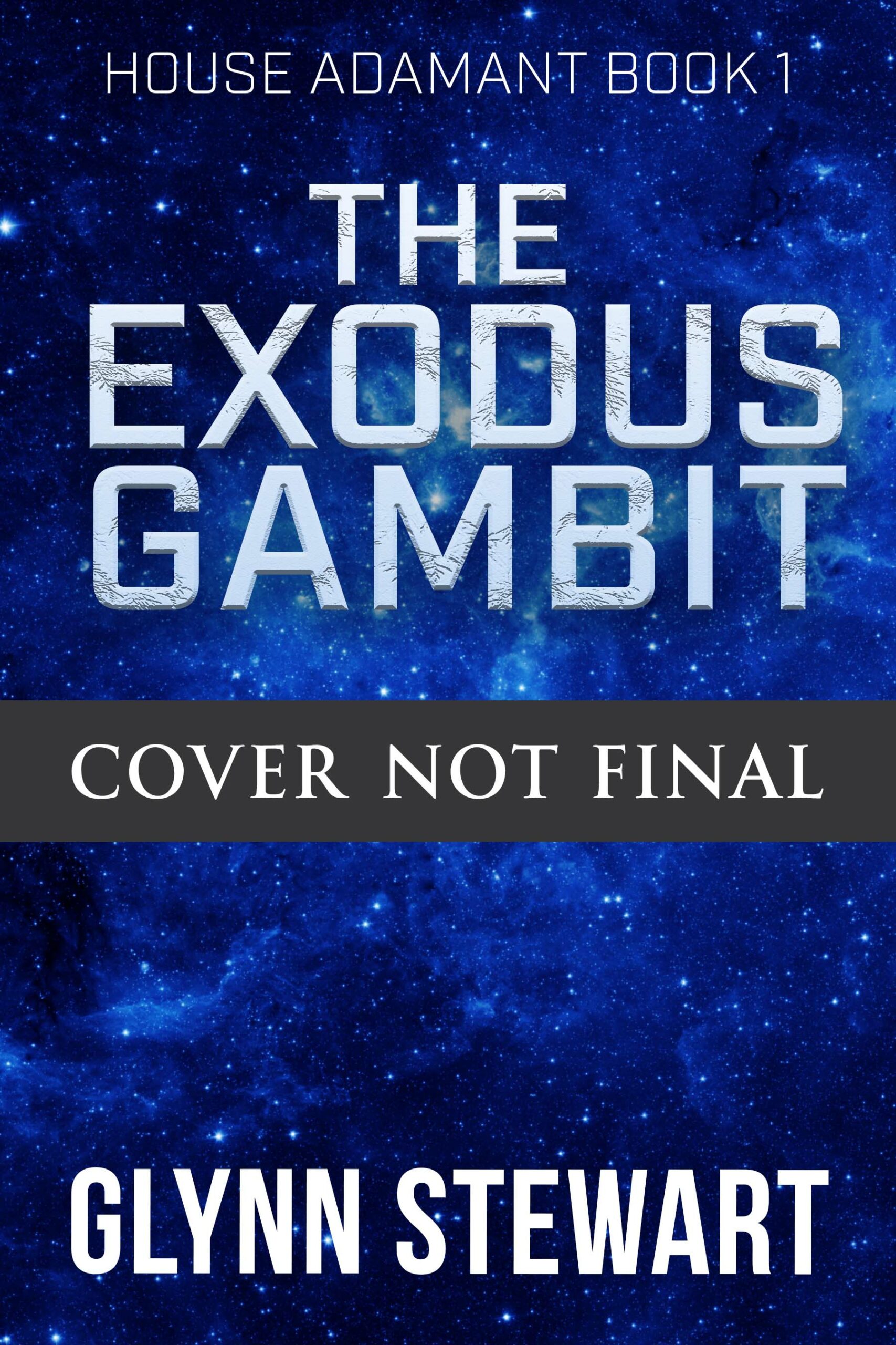 The Exodus Gambit - Glynn Stewart